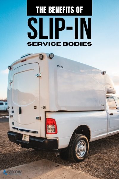 The Benefits of Slip-in Service Bodies - Arrow Equipment